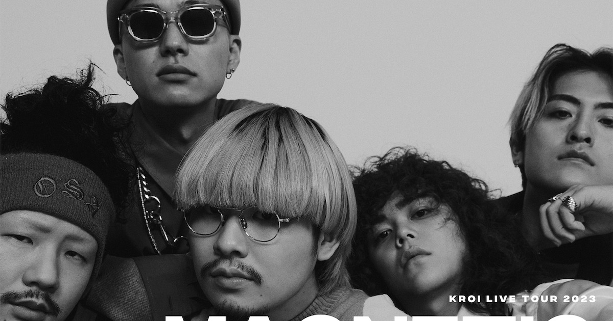Kroiがライブハウスとホール巡る新ツアー「Magnetic」発表、ファイナルはNHKホール｜Bezzy[ベジー]｜アーティストをもっと好きになるエンタメメディア